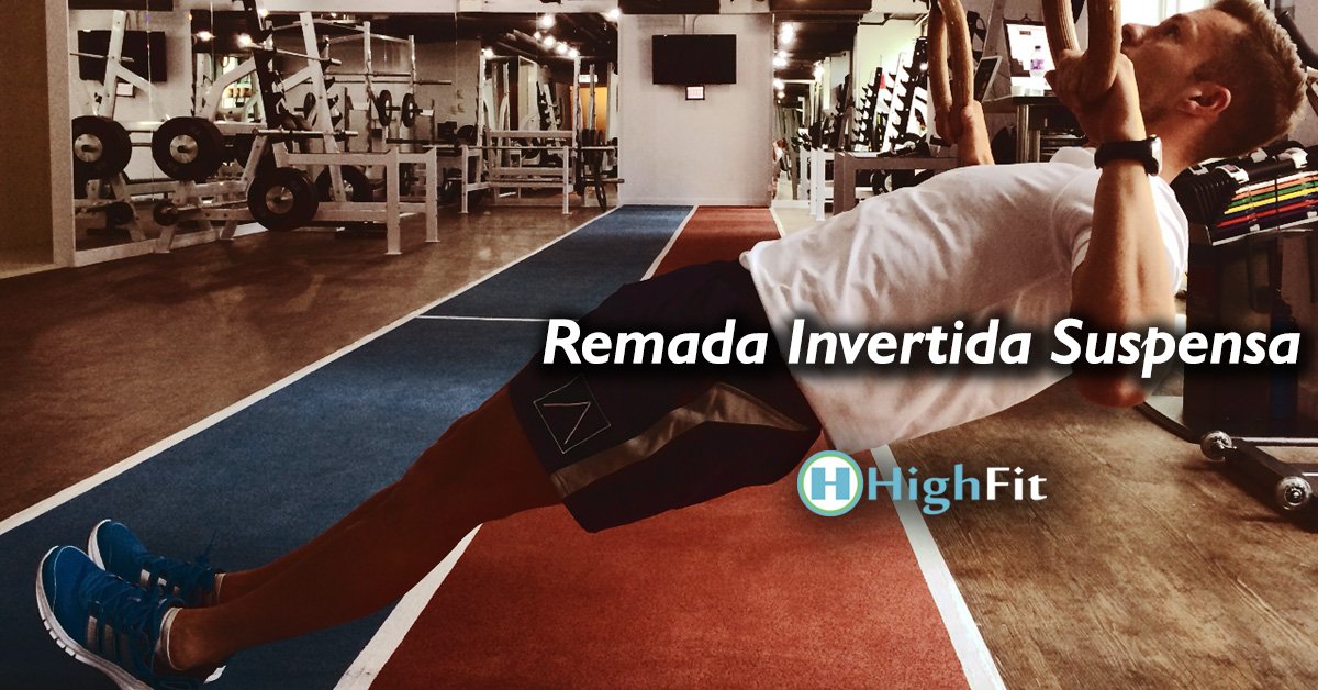 Remada Invertida Suspensa - HighFit
